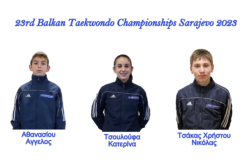 Στο 23rd Balkan Taekwondo Championships Sarajevo 2023 η "ΙΚΜΑΔΑ" - Φωνή ...
